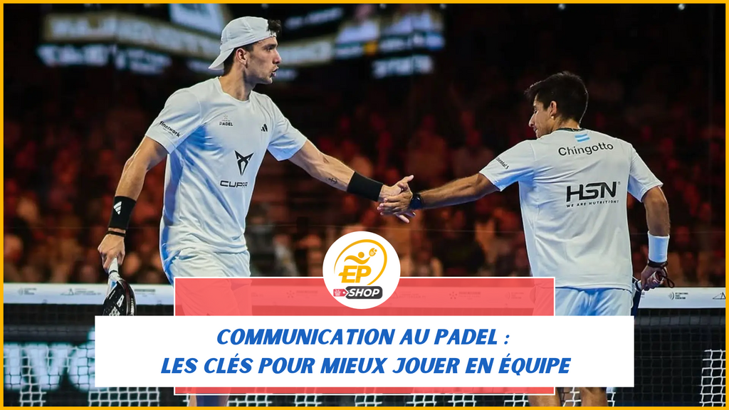 Communication Communication padel : conseils pour mieux jouer en équipe ...